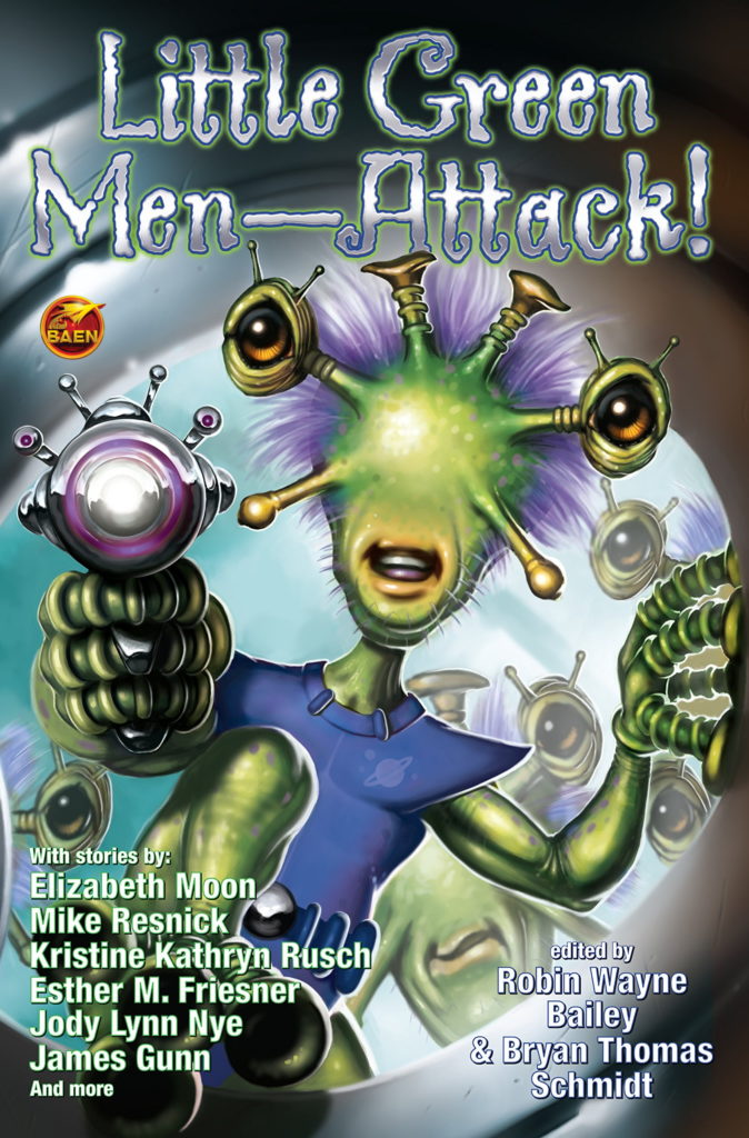 Little Green Men - Attack! - edited by Robin Wayne Bailey and Bryan ...